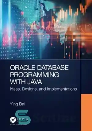 خرید و قیمت دانلود کتاب ORACLE DATABASE PROGRAMMING WITH JAVA : ideas, designs, and ...