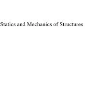 خرید و قیمت دانلود کتاب Statics and Mechanics of Structures ویرایش 1 | ترب