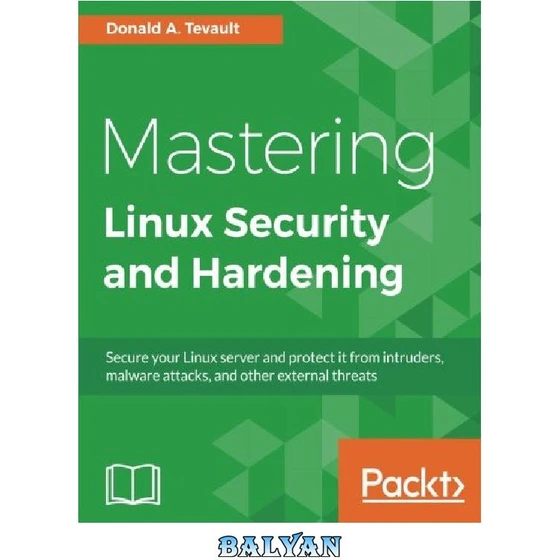 خرید و قیمت دانلود کتاب Mastering Linux Security and Hardening | ترب