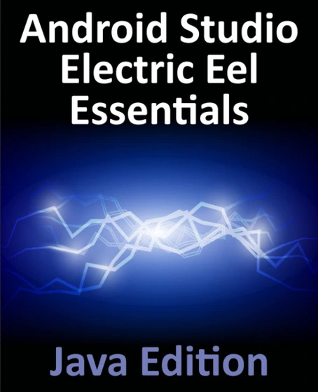 خرید و قیمت دانلود کتاب Android Studio Electric Eel Essentials - Java ...