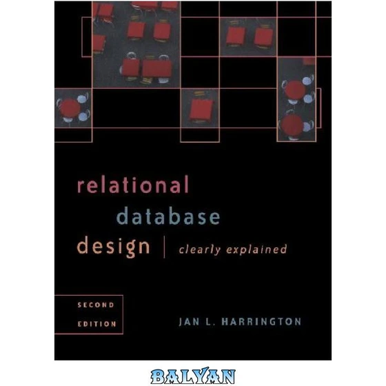 خرید و قیمت دانلود کتاب Relational Database Design Clearly Explained | ترب