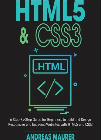 خرید و قیمت دانلود کتاب HTML5 & CSS3: A Step-by-Step guide for beginners to build and design ...