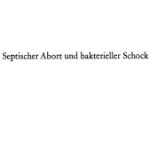 خرید و قیمت دانلود کتاب Septischer Abort und bakterieller Schock ویرایش ...