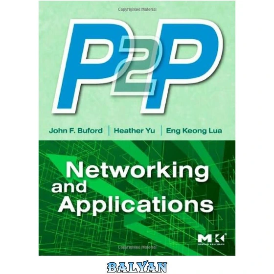 خرید و قیمت دانلود کتاب P2p Networking And Applications Morgan Kaufmann Series In Networking ترب