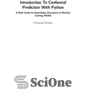 خرید و قیمت دانلود کتاب Introduction To Conformal Prediction With Python : A Short Guide For ...