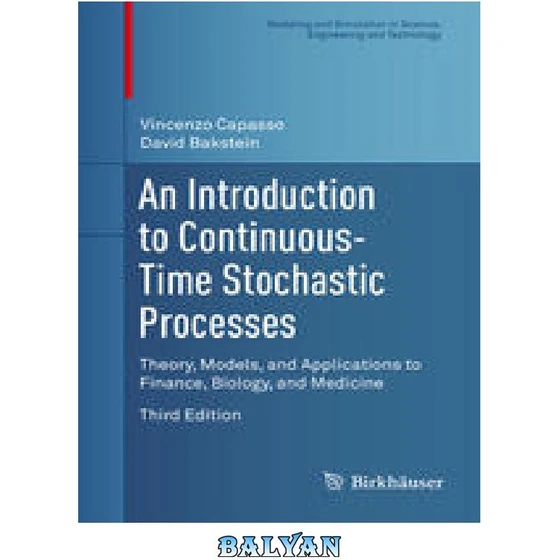 خرید و قیمت دانلود کتاب An Introduction to Continuous-Time Stochastic Processes: Theory, Models ...