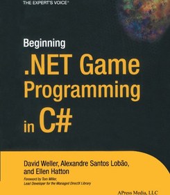 خرید و قیمت دانلود کتاب Beginning .NET Game Programming in C# ویرایش 1 ...