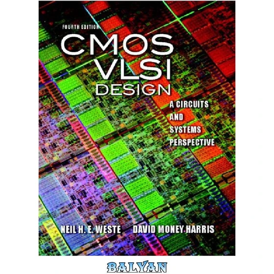 خرید و قیمت دانلود کتاب CMOS VLSI Design: A Circuits and Systems Perspective (4th Edition) | ترب