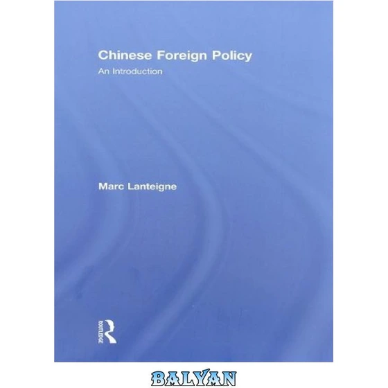 خرید و قیمت دانلود کتاب Chinese Foreign Policy: An Introduction | ترب