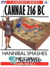 خرید و قیمت دانلود کتاب Cannae 216 BC: Hannibal smashes Rome's Army ...