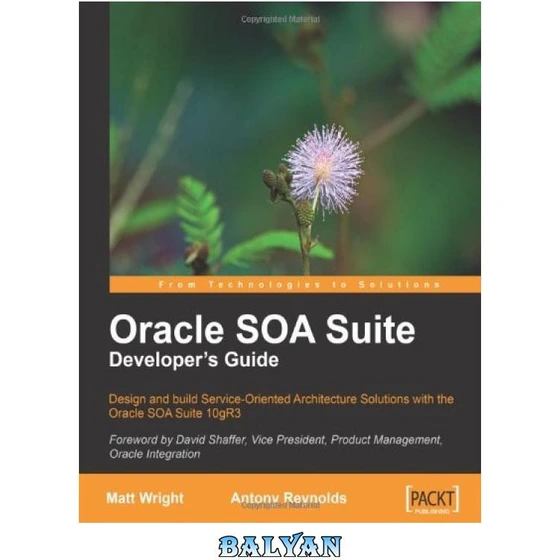 خرید و قیمت دانلود کتاب Oracle Soa Suite Developers Guide ا راهنمای توسعه دهنده Oracle Soa