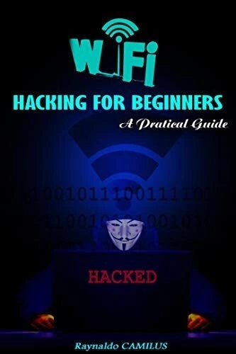 خرید و قیمت دانلود کتاب Wi Fi Hacking For Beginners A Practical Guide