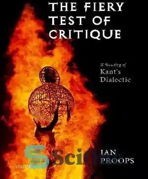 خرید و قیمت دانلود کتاب The Fiery Test of Critique: A Reading of KantÖs ...