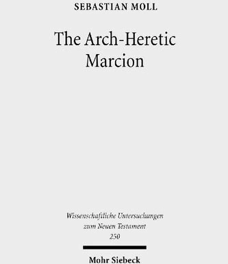 خرید و قیمت دانلود کتاب انگلیسی Arch-Heretic Marcion 2010 | ترب