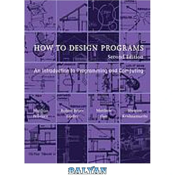 خرید و قیمت دانلود کتاب How To Design Programs An Introduction To
