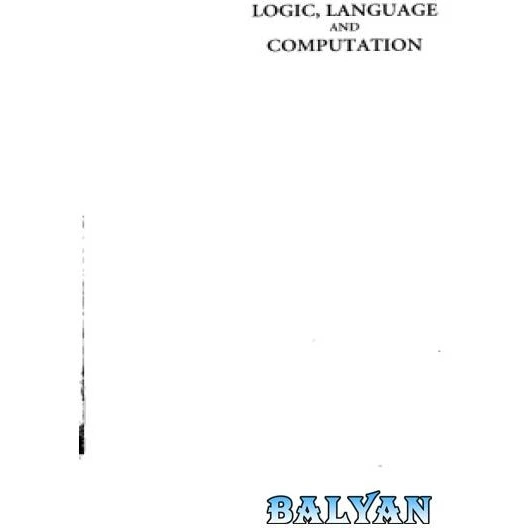 خرید و قیمت دانلود کتاب Logic Language And Computation Volume 1 ترب
