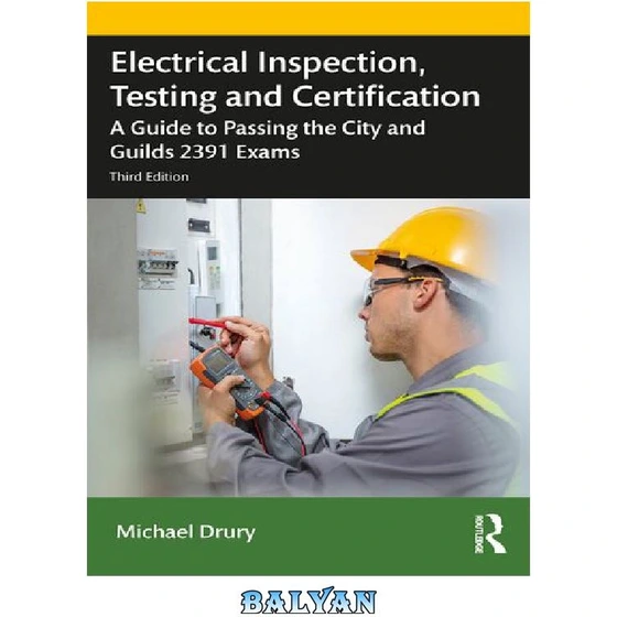 خرید و قیمت دانلود کتاب Electrical inspection, testing and ...