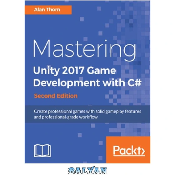 خرید و قیمت دانلود کتاب Mastering Unity 2017 Game Development With C