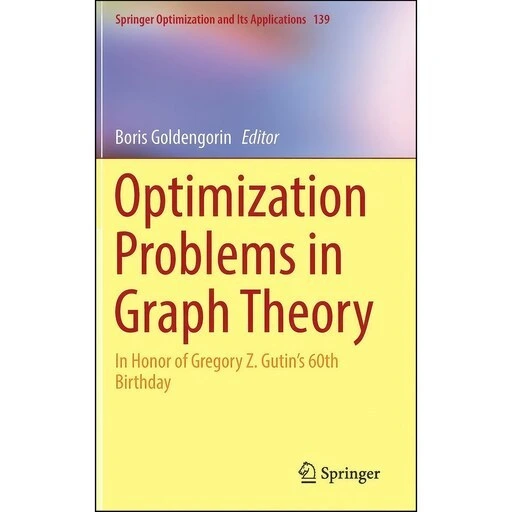 خرید و قیمت کتاب زبان اصلی Optimization Problems In Graph Theory اثر