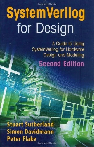 خرید و قیمت دانلود کتاب Systemverilog For Design A Guide To Using Systemverilog For Hardware