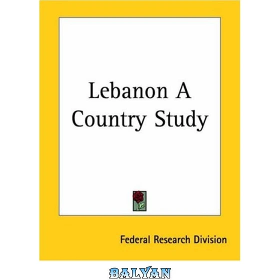 خرید و قیمت دانلود کتاب Lebanon, A Country Study | ترب