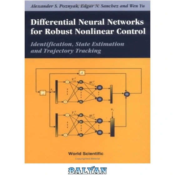 خرید و قیمت دانلود کتاب DIFFERENTIAL NEURAL NETWORKS FOR ROBUST ...