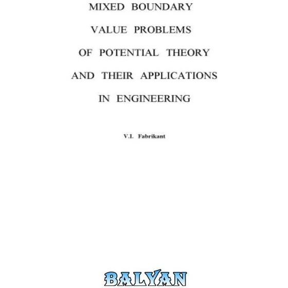 خرید و قیمت دانلود کتاب Mixed Boundary Value Problems Of Potential Theory And Their Applications