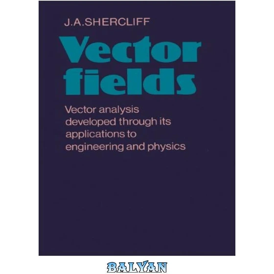 خرید و قیمت دانلود کتاب Vector Fields Vector Analysis Developed