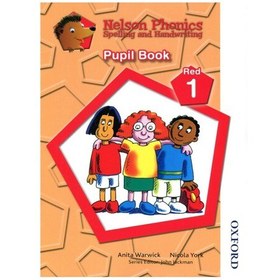 خرید و قیمت Nelson Phonics (Red 1) Spelling And Handwriting Pupil Book ...