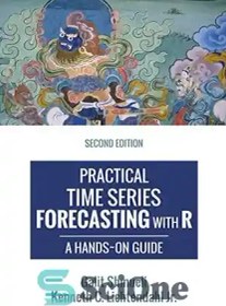 خرید و قیمت دانلود کتاب Practical Time Series Forecasting with R: A ...