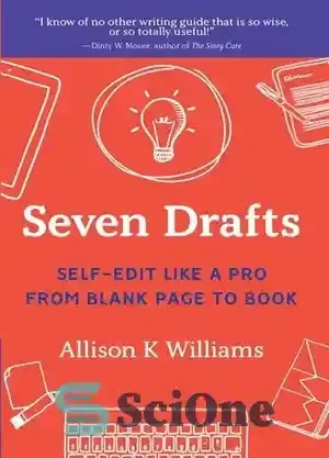 خرید و قیمت دانلود کتاب Seven Drafts: Self-Edit Like a Pro from Blank ...