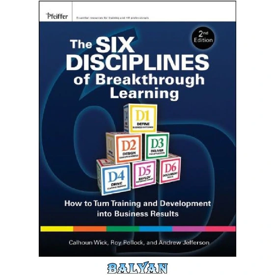 خرید و قیمت دانلود کتاب The Six Disciplines of Breakthrough Learning ...