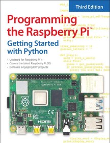 خرید و قیمت دانلود کتاب Programming the Raspberry Pi - Getting Started with Python, 3rd Edition ...