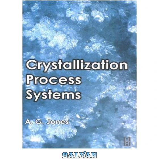خرید و قیمت دانلود کتاب Crystallization Process Systems | ترب