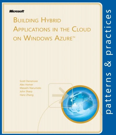 خرید و قیمت دانلود کتاب Building Hybrid Applications in the Cloud on Windows Azure ویرایش 1 | ترب