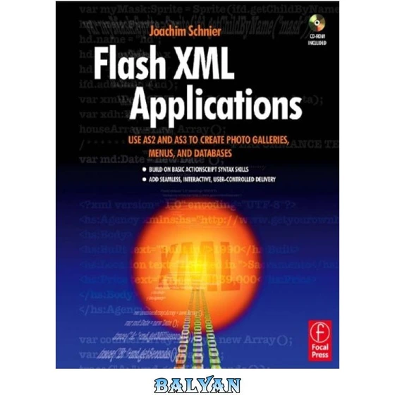 خرید و قیمت دانلود کتاب Flash XML applications : use AS2 and AS3 to create photo galleries ...