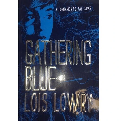 خرید و قیمت Gathering Blue (Full Text) Lois Lowry خرید کتاب زبان | ترب