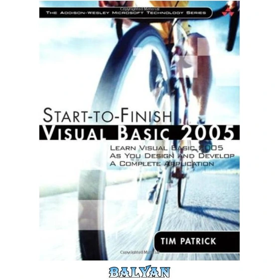 خرید و قیمت دانلود کتاب Start-to-Finish Visual Basic 2005: Learn Visual Basic 2005 as You Design ...