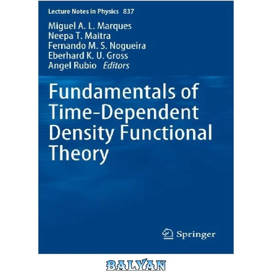 خرید و قیمت دانلود کتاب Fundamentals of Time-Dependent Density Functional Theory | ترب