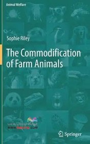 خرید و قیمت The Commodification of Farm Animalsکالایی شدن حیوانات مزرعه ...