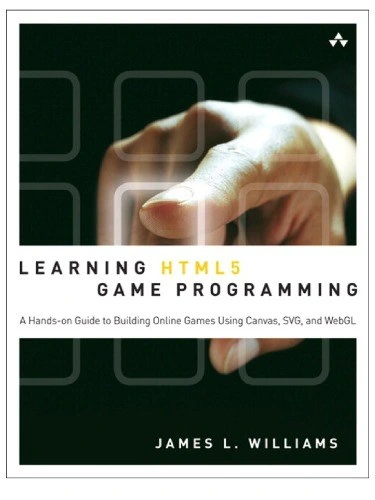خرید و قیمت دانلود کتاب Learning Html5 Game Programming Build Online Games With Canvas Svg