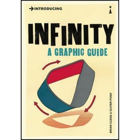 خرید و قیمت کتاب Introducing Infinity اثر Brian Clegg and Oliver Pugh ...