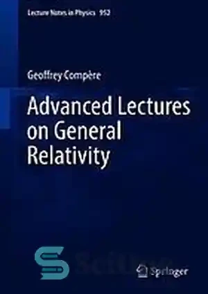 خرید و قیمت دانلود کتاب Advanced Lectures on General Relativity ...