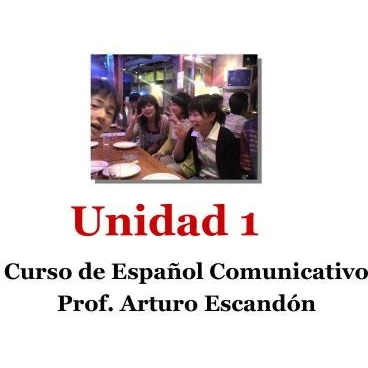 خرید و قیمت دانلود کتاب Unidad 1. Curso de Español Comunicativo | ترب
