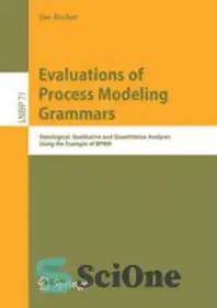 خرید و قیمت دانلود کتاب Evaluations of Process Modeling Grammars: Ontological, Qualitative and ...