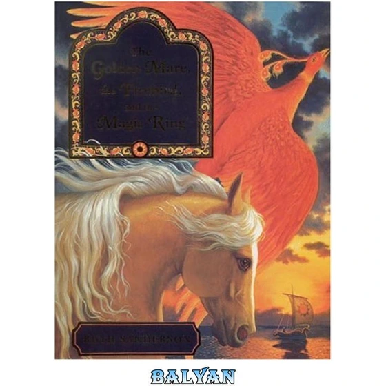 خرید و قیمت دانلود کتاب The Golden Mare, the Firebird, and the Magic ...