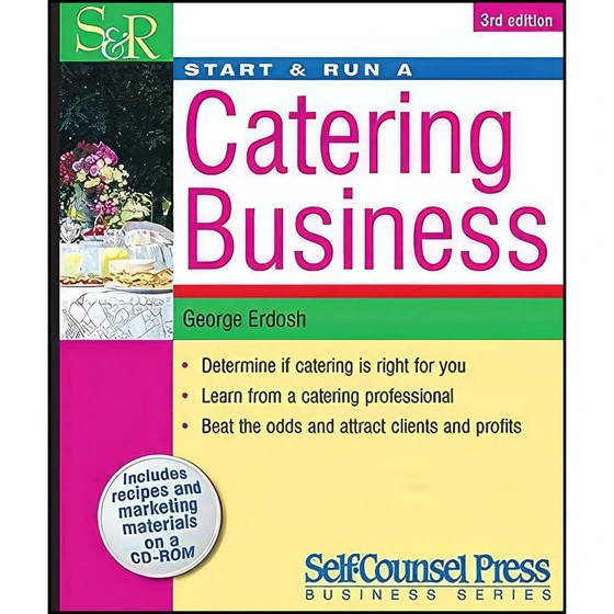 خرید و قیمت کتاب Start Run a Catering Business اثر George Erdosh ...