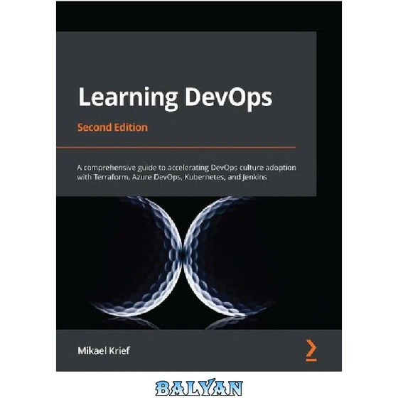 خرید و قیمت دانلود کتاب Learning Devops A Comprehensive Guide To