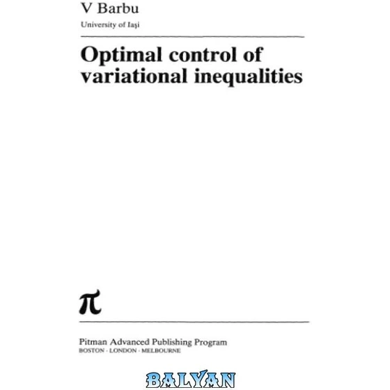 خرید و قیمت دانلود کتاب Optimal control of variational inequalities | ترب