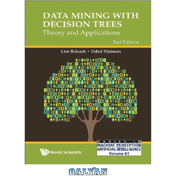 خرید و قیمت دانلود کتاب Data Mining With Decision Trees Theory And